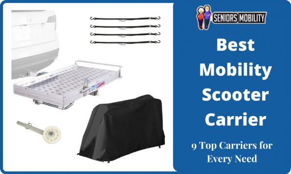 Best Mobility Scooter Carrier: 9 Top Carriers for Every Need
